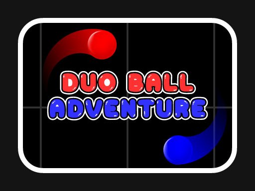 Play Duo Ball Adventure Online For Free On loadergames.com